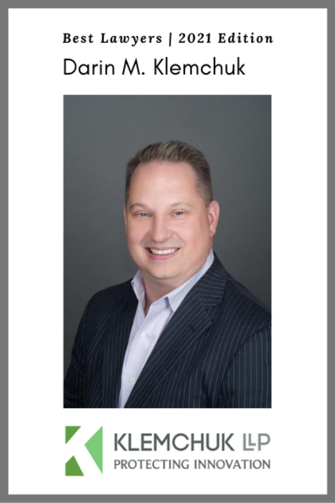 Darin M. Klemchuk Named to 2021 Edition of “The Best