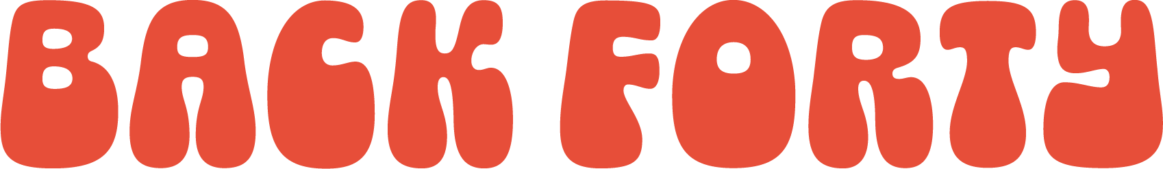 Welcome to the Back Forty: A New Cannabis Brand for Savvy