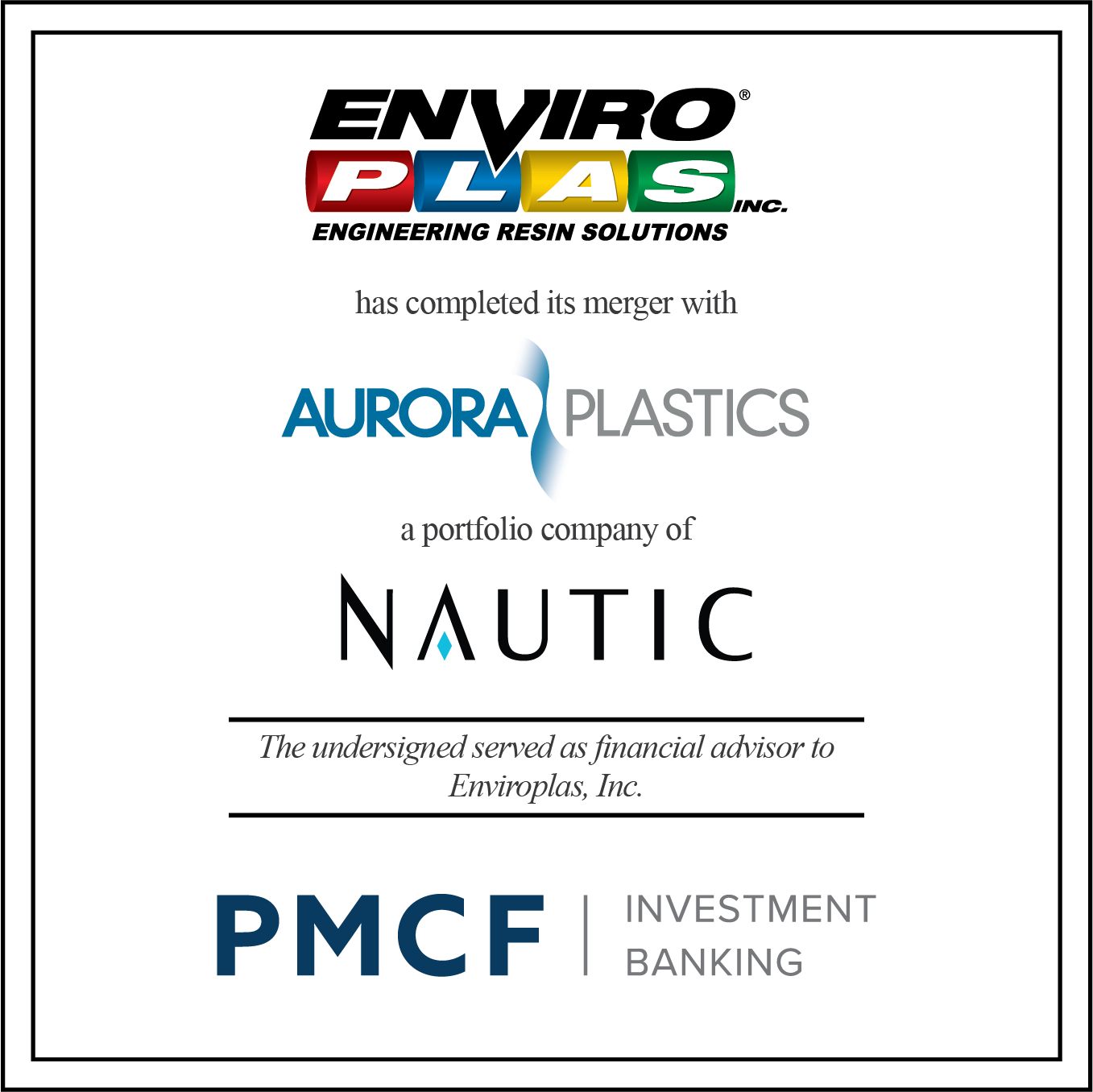 PMCF Advises Enviroplas on Its Merger With Aurora Plastics,